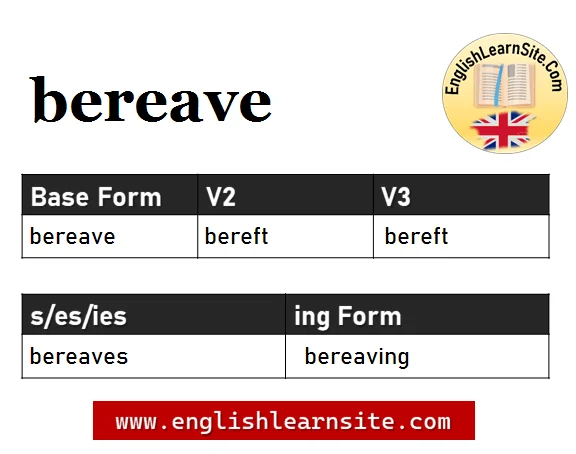Bereave V1 V2 V3, Bereave Past and Past Participle Form Tense Verb 1 2 ...