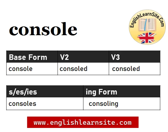 Console V1 V2 V3, Console Past and Past Participle Form Tense Verb 1 2 ...