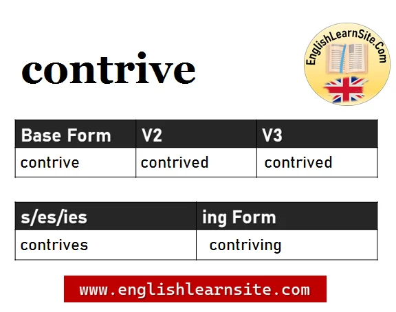Contrive V1 V2 V3, Contrive Past and Past Participle Form Tense Verb 1 ...